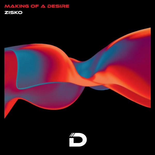 Zisko - Making Of A Desire [printed sleeve / 180 grams] | Triple Vision ...
